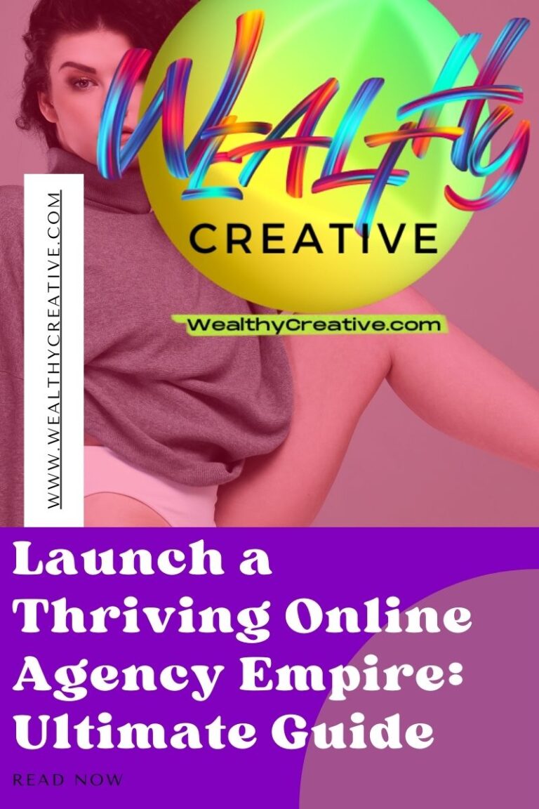 Dominate Your Niche & SEO: Ultimate Online Agency Launch Guide - Wealthy Creative