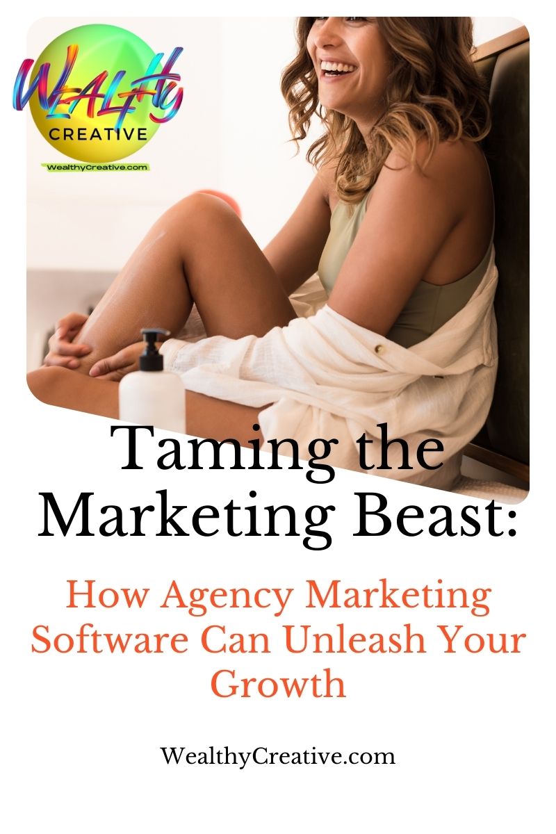 16 Best Agency Marketing Software Tools: Optimize, Automate, and Grow - Wealthy Creative